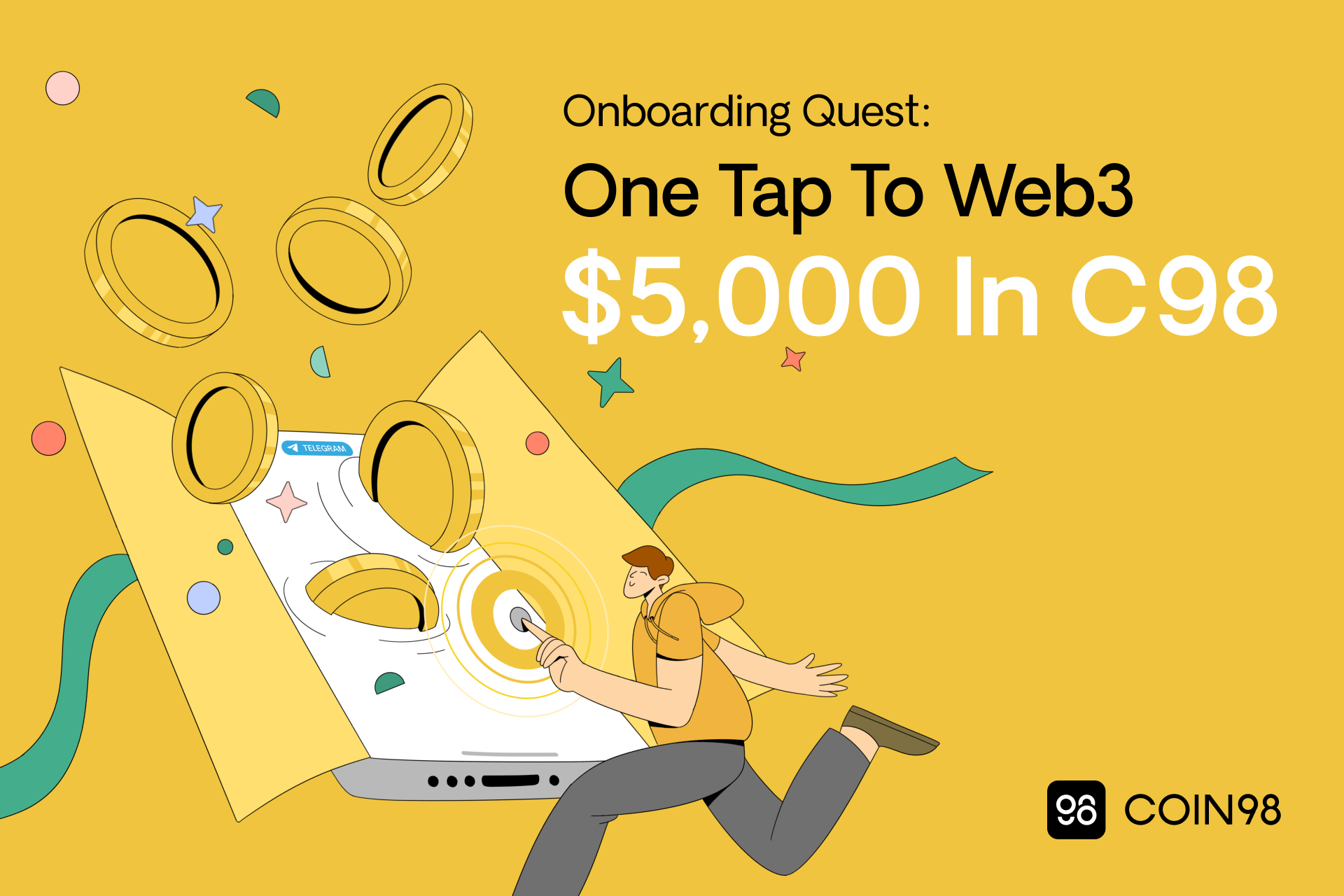 Onboarding Quest: One Tap to Web3 and Win a Total Rewards of $5,000 in C98!